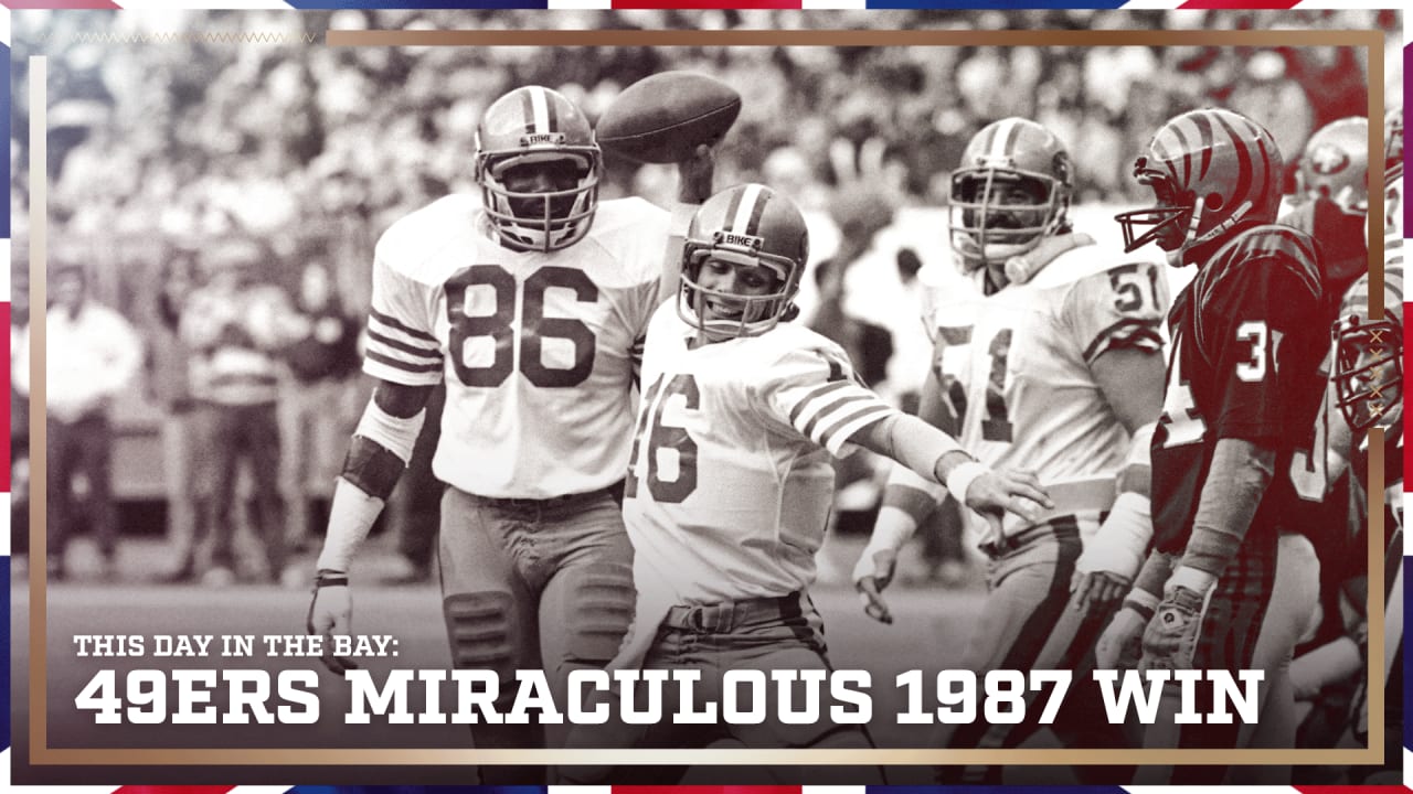This Day in The Bay: 49ers Miraculous 1987 Win